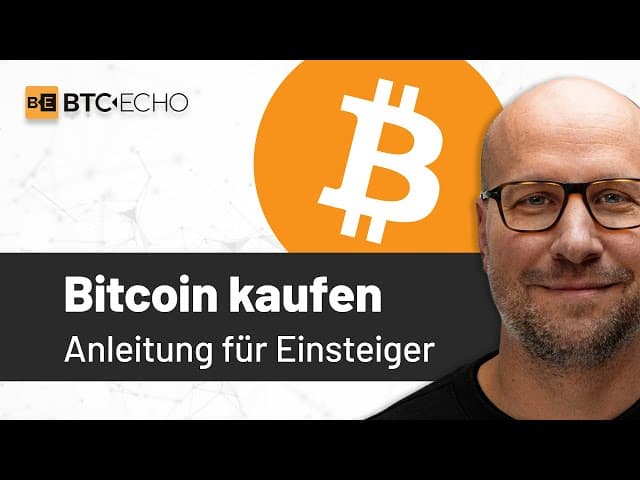 Bitcoin kaufen: Anleitung & Anbieter 2025 | BTC-ECHO