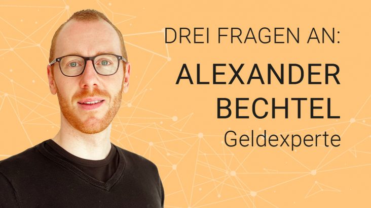 Alexander Bechtel: "Hinter dem Geld steht nichts"